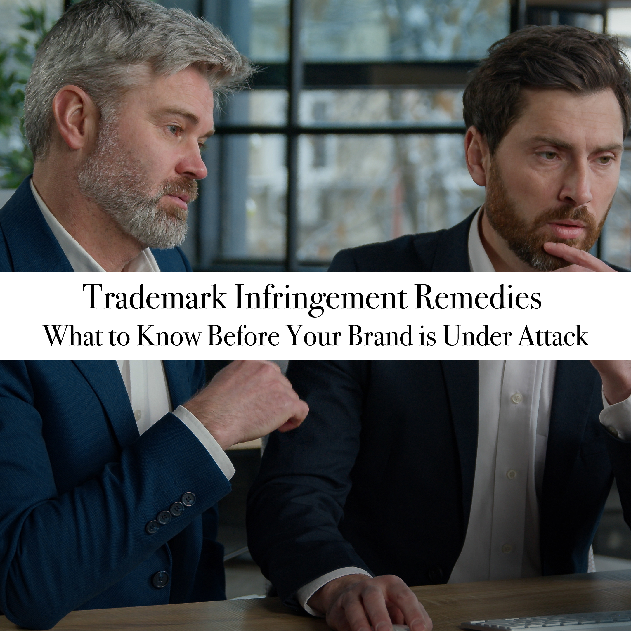 Understanding Trademark Infringement & Legal Remedies