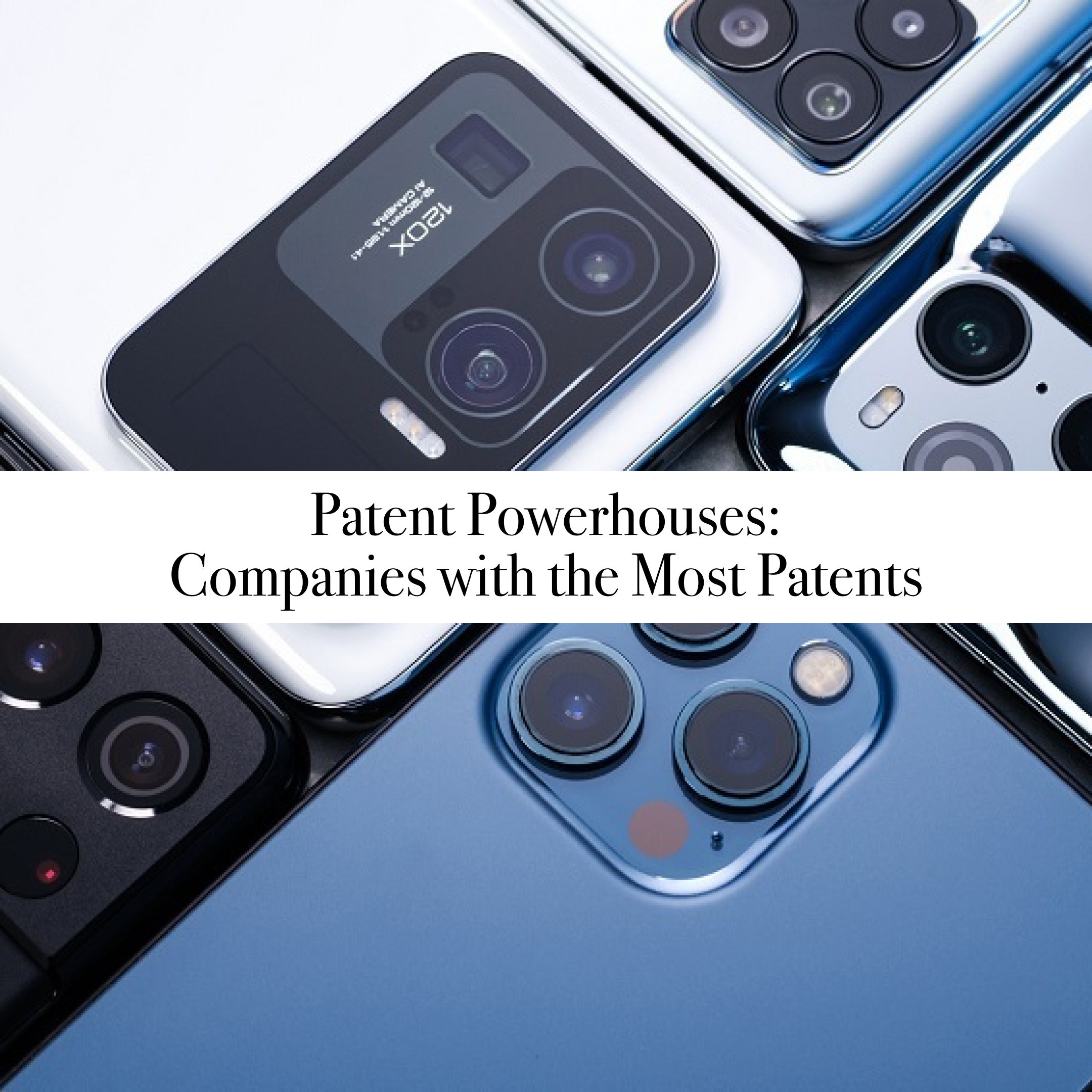 Decoding Global Leadership in Patent Holdings & Technological Innovation